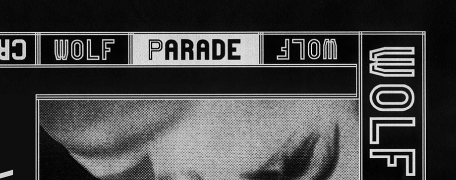 WOLF PARADE | LOPPEN
